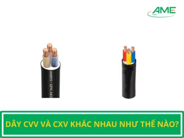 Dây CVV và CXV khác nhau như thế nào? [GIẢI ĐÁP CHI TIẾT]